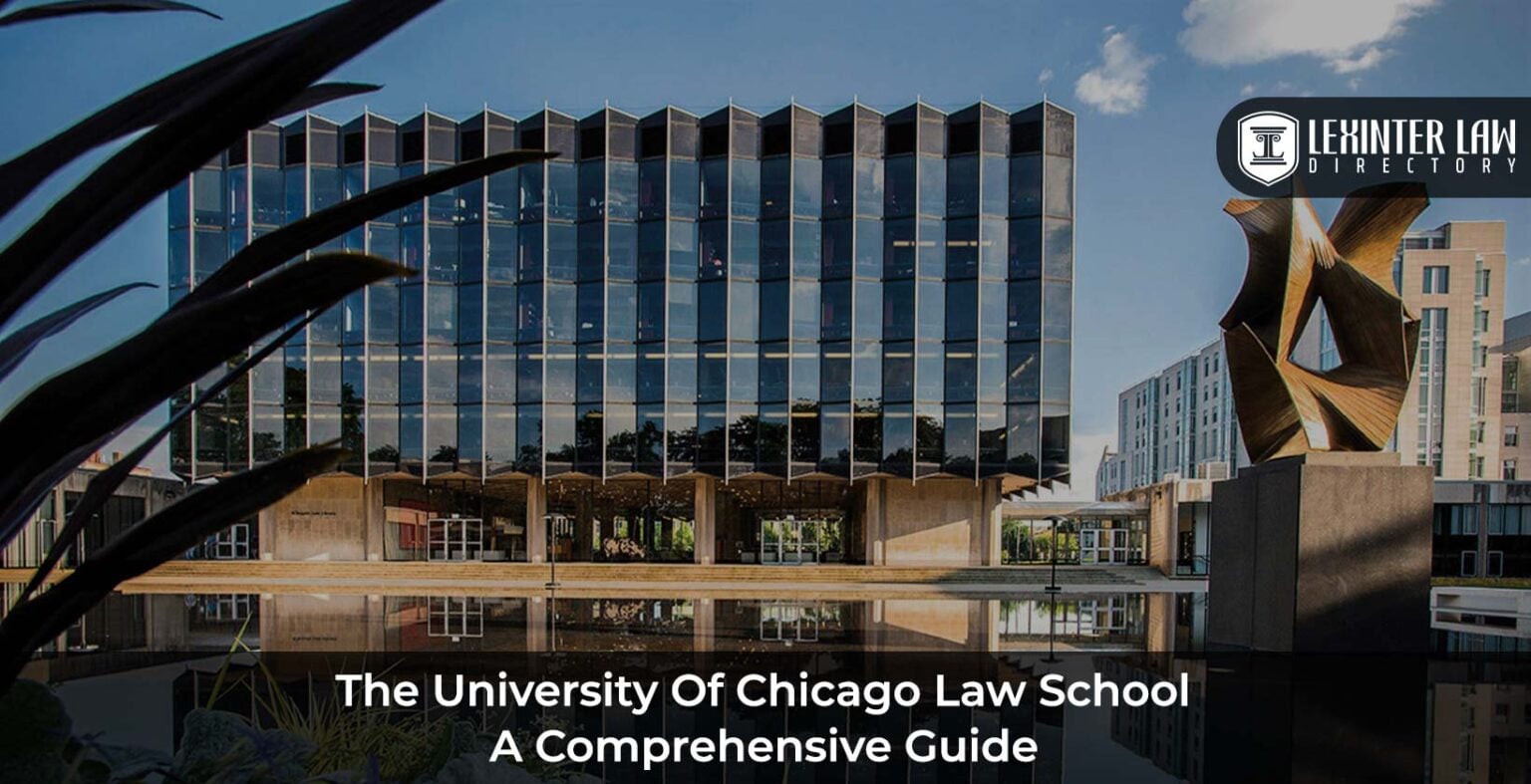 The University Of Chicago Law School - Lexinter