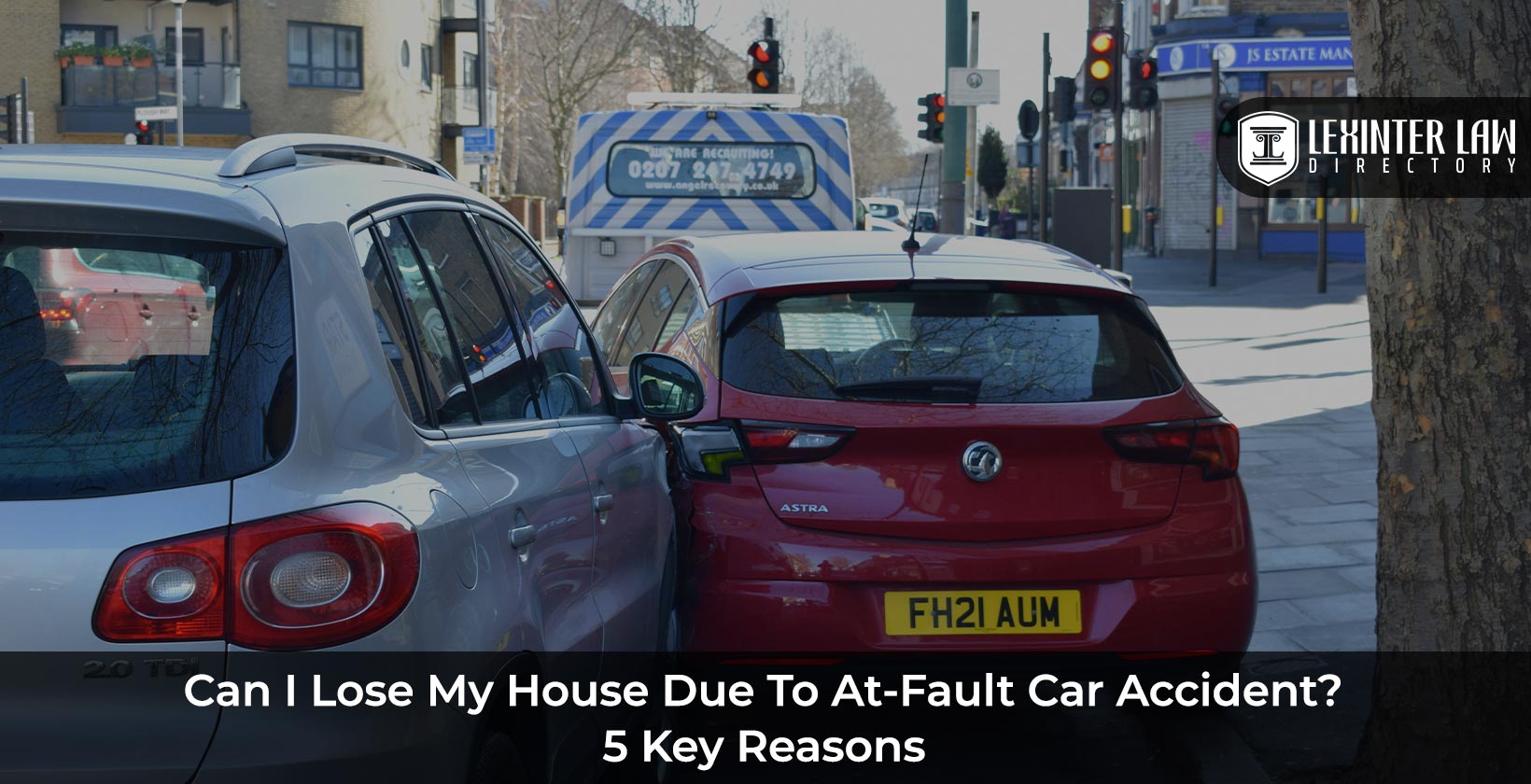 Can I Lose My House Due To At-Fault Car Accident - Lexinter