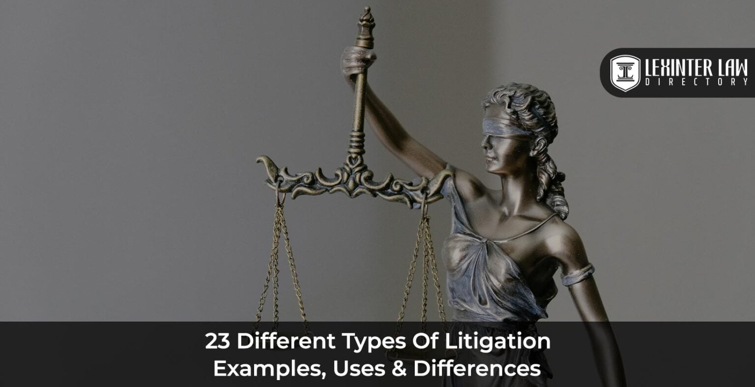 23 Different Types Of Litigation - Lexinter